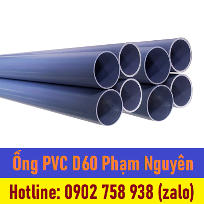 Ống PVC D60 Phạm Nguyên