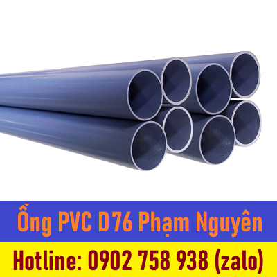 Ống PVC D76 Phạm Nguyên